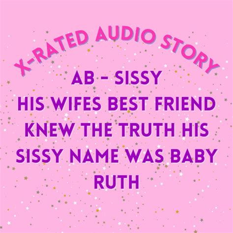 Erotic Fantasy Audio Story Ab Sissy His Wifes Best Friend Knew The
