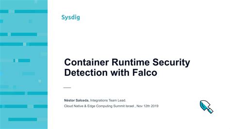 Container Runtime Security With Falco By Néstor Salceda Ppt