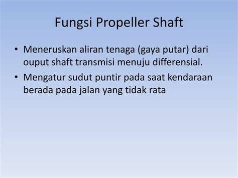 Propeller Shaft And Drive Shaftpptx