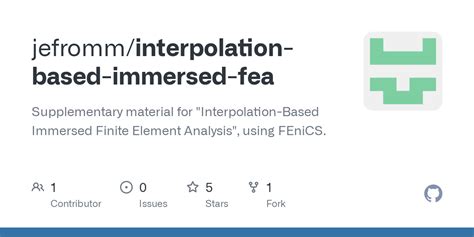 github jefromm interpolation based immersed fea supplementary