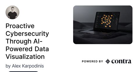 Proactive Cybersecurity Through Ai Powered Data Visualization By Alex
