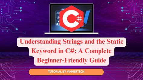 Understanding Strings And The Static Keyword In C A Complete Beginner