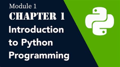 Introduction To Python Module 1 And Chapter 1 Python For Beginners Earning Tutor Youtube