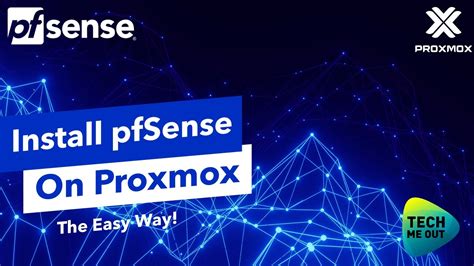 install pfsense on proxmox the easy way