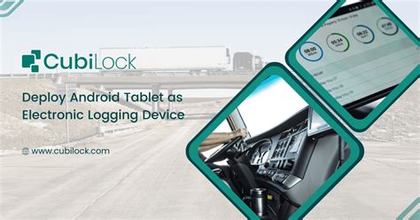 Electronic Logging Device How To Deploy Android Tablet As Eld