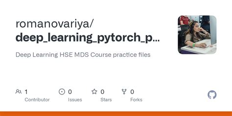 Github Romanovariya Deep Learning Pytorch Practice Deep Learning Hse