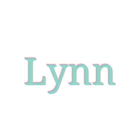 Lynn Meaning Origin Pronunciation And Popularity