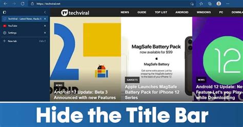 How To Hide The Title Bar In Edge Browser Stable Build