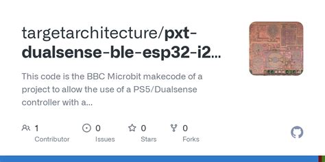 Github Targetarchitecturepxt Dualsense Ble Esp32 I2c Microbit This Code Is The Bbc Microbit