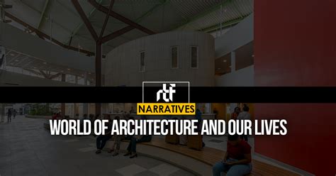 World Of Architecture And Our Lives Rtf Rethinking The Future