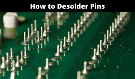 How To Desolder Pins Pcb Tool Expert