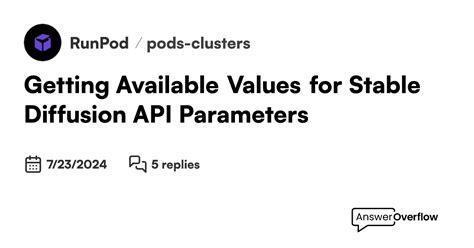 Getting Available Values For Stable Diffusion Api Parameters Runpod