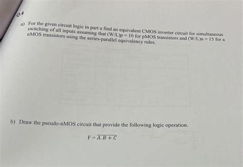 A For The Given Circuit Logic In Part A Find An