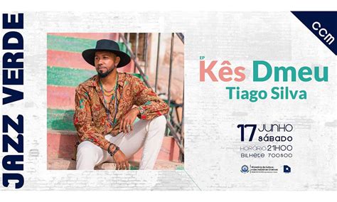 Tiago Silva Apresenta Ep “kês Dmeu” Em Concerto Jazz No Ccm A Nação