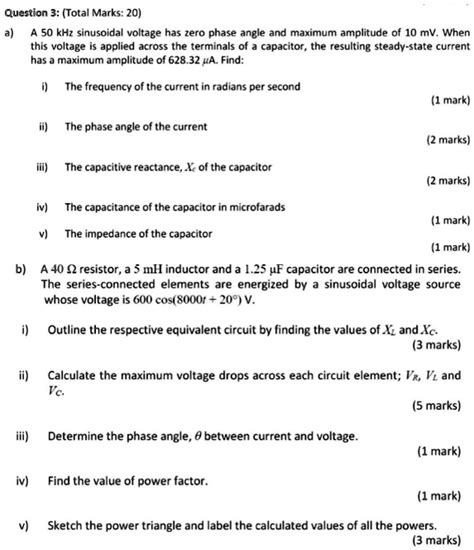 solved question 3 total marks 20 a a 50 khz sinusoidal voltage has