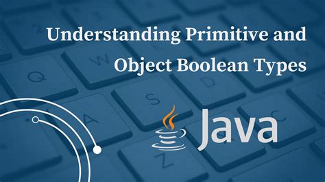 Understanding Primitive And Object Boolean Codimis