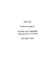 ESE 330 Project 2 Pdf ESE 330 Cadence Project 2 HunHee Lee 113848948