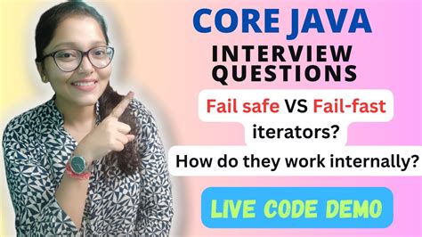 Core Java Fail Safe Vs Fail Fast Iterators How Do They Work