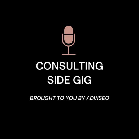 The Consulting Side Gig Podcast On Spotify