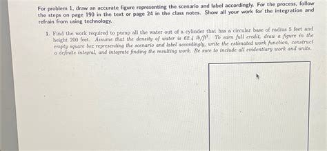 Solved For Problem Draw An Accurate Figure Representing Chegg