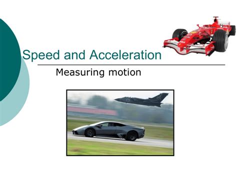 Speed And Acceleration