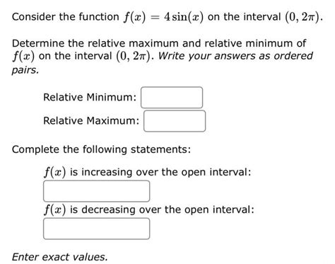 Solved Consider The Function Fx4sinx On The Interval