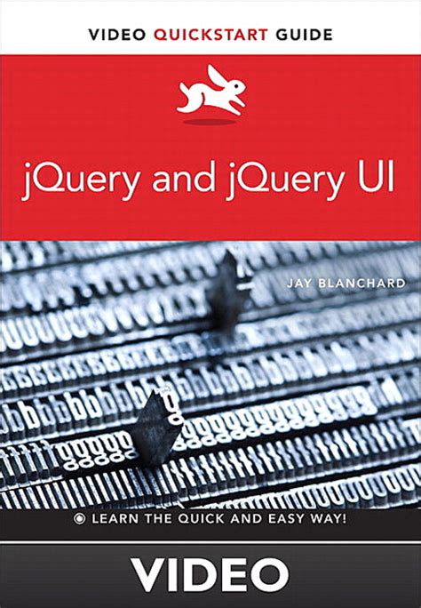 Jquery And Jquery Ui Video Quickstart Peachpit
