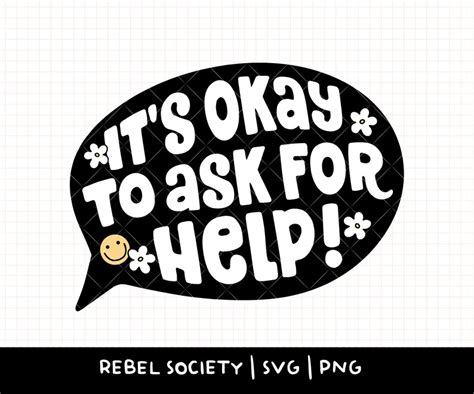 Its Okay To Ask For Help Svg Probably Anxious Trendy Etsy