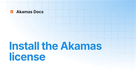 Install The Akamas License Akamas Docs