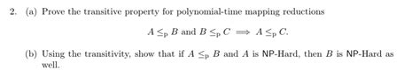Solved 2 A Prove The Transitive Property For