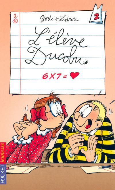 Lelève Ducobu Tome 2 Tome 02 Lélève Ducobu Tome 2 6 X 7 Coeur