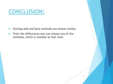 Overlap Add Overlap Savedigital Signal Processing Pptx