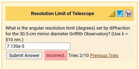 Solved Resolution Limit Of Telescope Th What Is The Angular