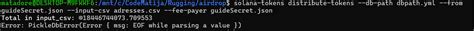 Having Issues With Solana Cli Token Distribution Recieving Error Pickledberrorerror Msg Eof