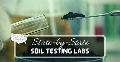 State By State List Of Soil Testing Labs September 2025 Just Pure Gardening