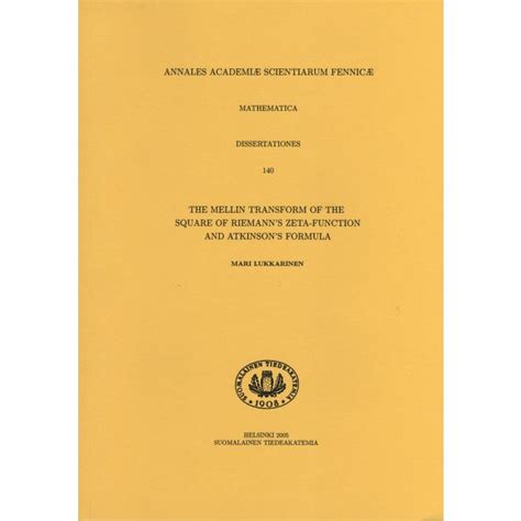 Mellin Transform Of The Square Of Riemanns Zeta Function And Atkinsons Formula