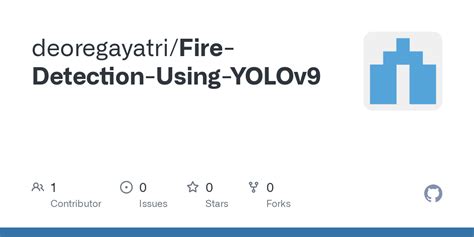 github deoregayatri fire detection using yolov9