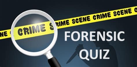 Forensic Quiz