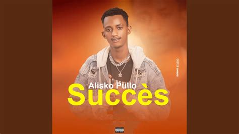 Succès Alisko Pullo Youtube