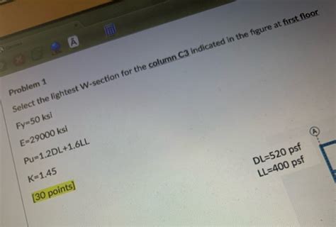 solved problem 1 select the lightest w section for the