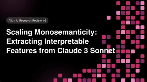 Aarr Scaling Monosemanticity Extracting Interpretable Features From Claude 3 Sonnet