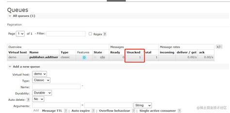 Rabbitmq手动ack与死信队列为了保证消息从队列可靠的达到消费者，rabbitmq 提供了消息确认机制（messa 掘金
