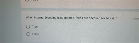 When Internal Bleeding Is Suspected Feces Studyx