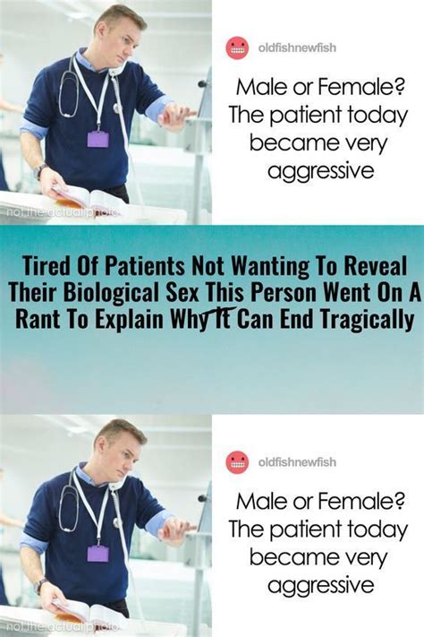 Tired Of Patients Not Wanting To Reveal Their Biological Sex This Person Went On A Rant To
