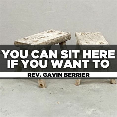 Stream Rev Gavin Berrier 2023 03 01 Wed Pm Preaching You Can Sit