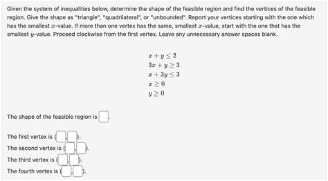 Solved Given The System Of Inequalities Below Determine The