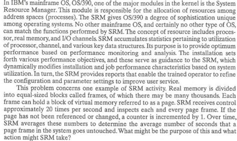Solved In IBM S Mainframe OS OS 390 One Of The Major Chegg Com
