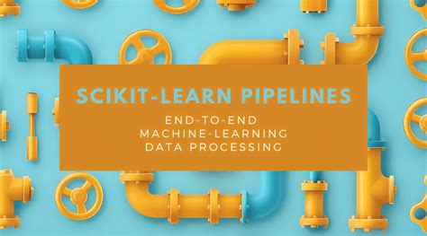 How To Set Up Your First Machine Learning Pipeline Using Scikit Learn Kdnuggets