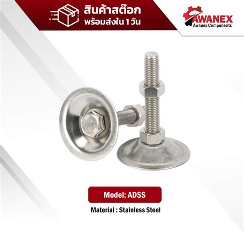 ขาฉิ่งปรับระดับสแตนเลส Sus304 Leviling Mount Standard Sus304 Awanex Thaipick