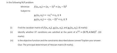 Solved In The Following Nlp Problem Minimize Subject To